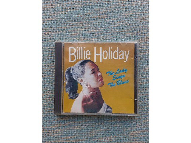 Billie Holiday The Lady sings the blues