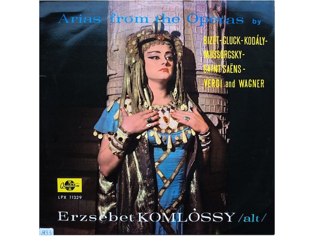 ERZSEBET KOMLOSSY - Arias From The Operas