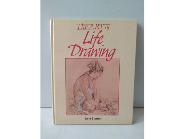 The Art of Life Drawing
