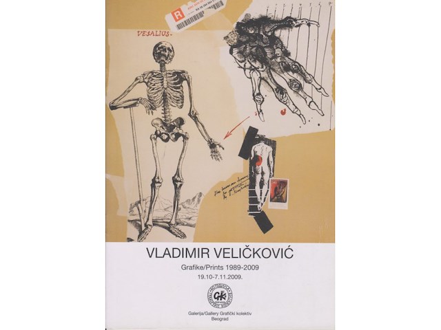 VLADIMIR VELIČKOVIĆ / Grafike/Prints 1983-2009