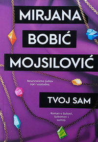 TVOJ SAM – Mirjana Bobić Mojsilović