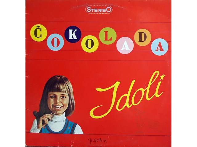 LP: IDOLI - ČOKOLADA