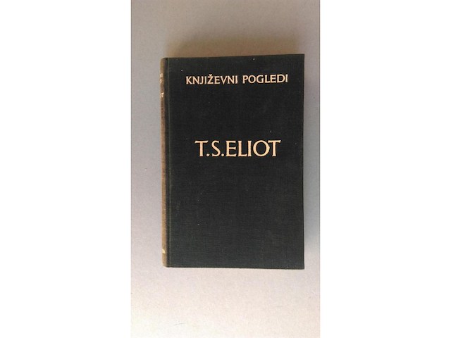 T. S. Eliot - Izabrani tekstovi