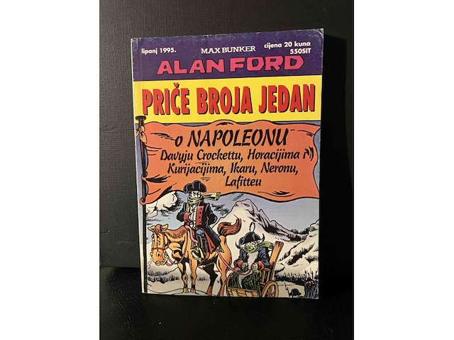 ALAN FORD PRIČE BROJA JEDAN - O Napoleonu