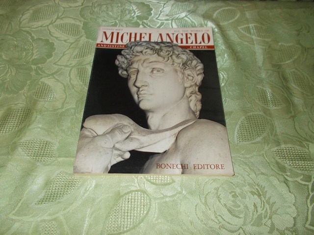 All The Works of Michelangelo by Luciano Berti