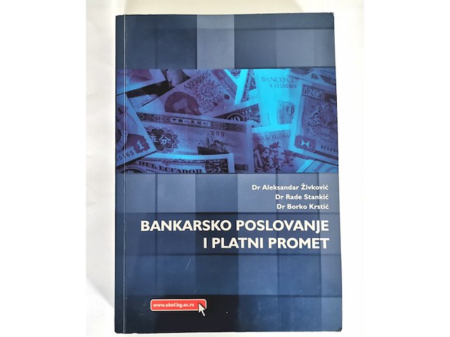 Bankarsko poslovanje i platni promet - Zivkovic