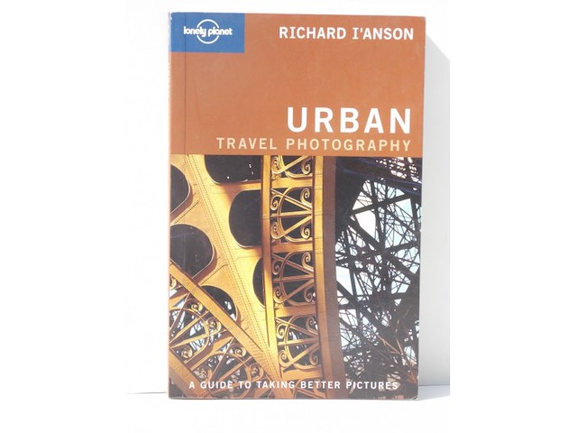 URBAN Travel photography guide to taking better picture