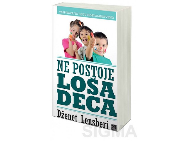 Ne postoje loša deca - Dženet Lensberi