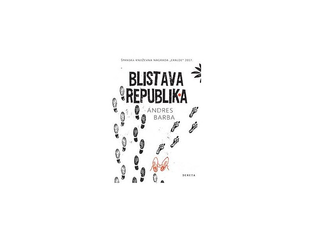 Blistava republika - Andres Barba