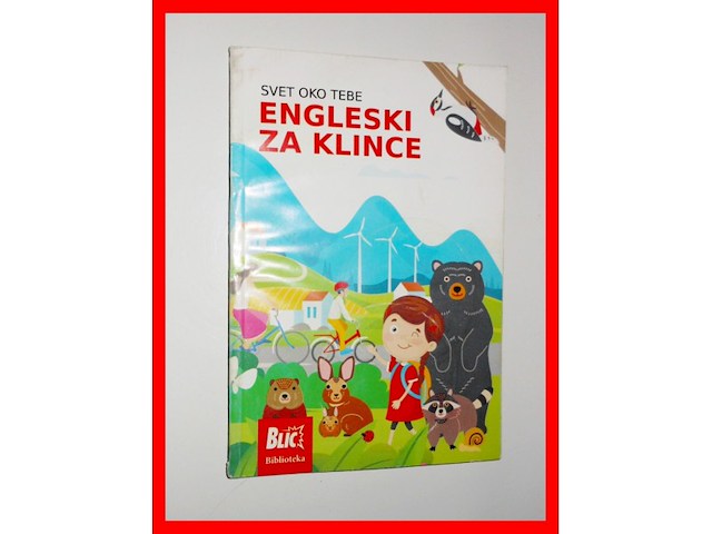 Engleski za klince - Svet oko tebe