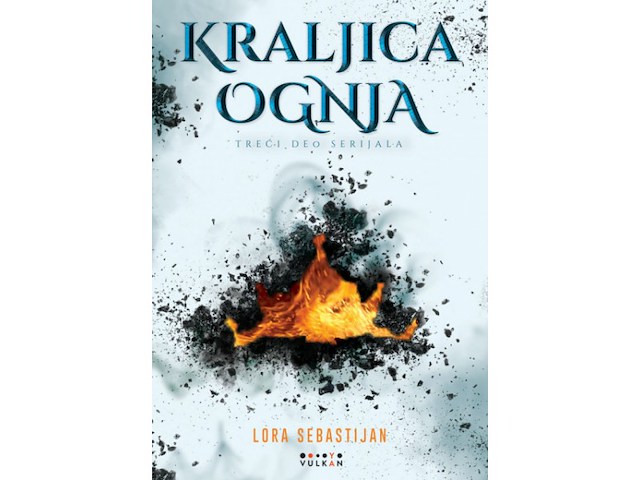 Kraljica ognja - Lora Sebastijan