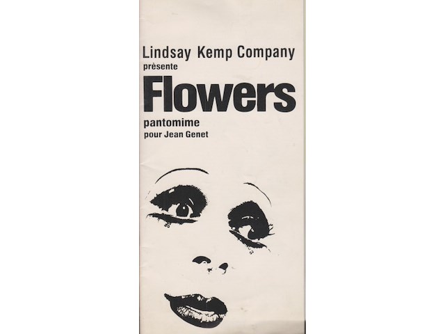 LINDSAY KEMP COMPANY presente FLOWERS JEAN GENET