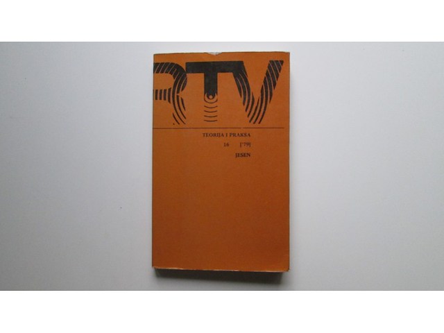 RTV Teorija i praksa broj 16, 1979.