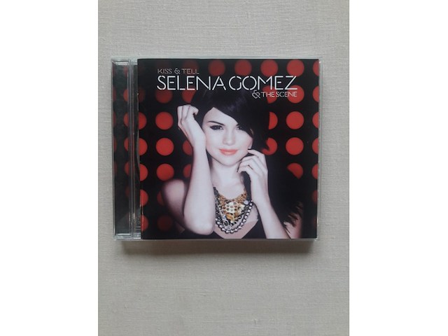 Selena Gomez &; The Scene - Kiss and Tell