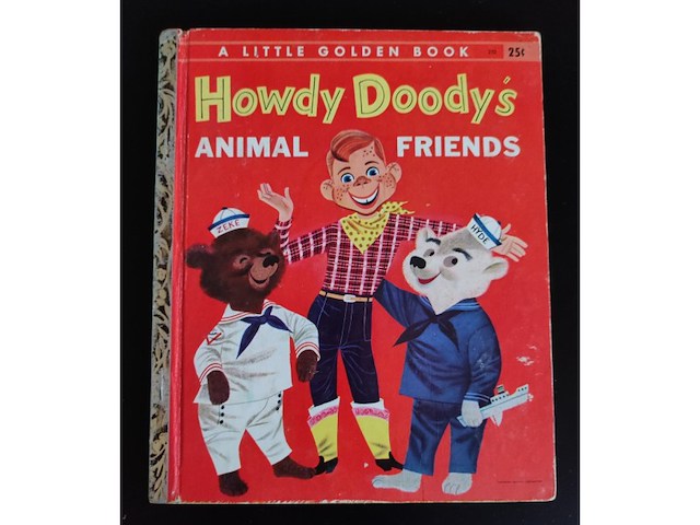 HOWDY DOODY`S ANIMAL FRIENDS 1956.