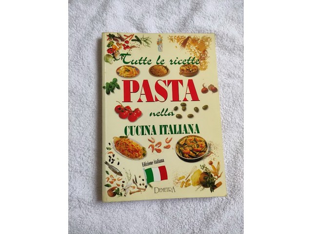Tutte le ricette PASTA nella cucina italiana