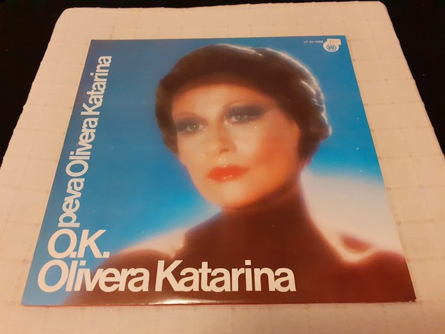 OLIVERA KATARINA - O.K.