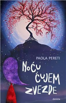 Noću čujem zvezde - Paola Pereti