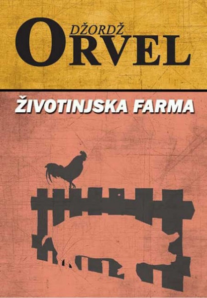 Životinjska farma - Džordž Orvel