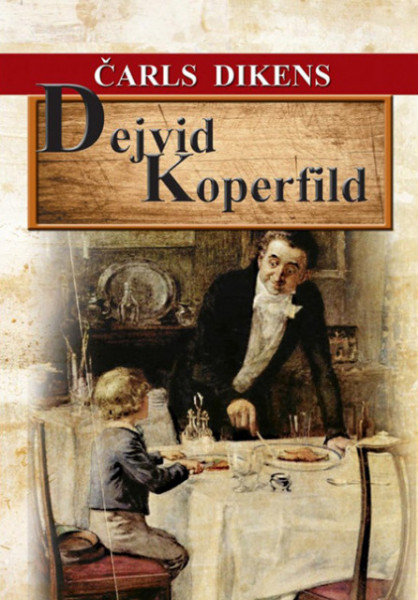 Dejvid Koperfild II - Čarls Dikens