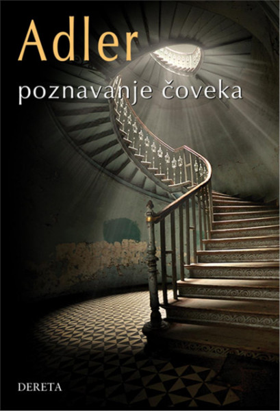 Poznavanje čoveka - Alfred Adler