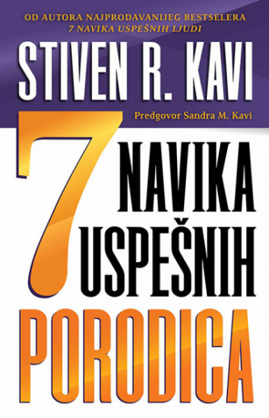 7 navika uspešnih porodica - Stiven R.Kavi