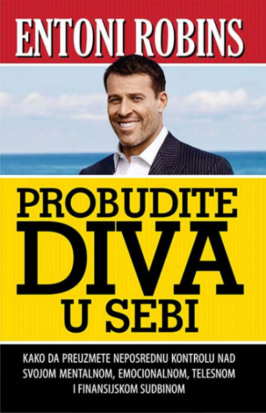 Probudite diva u sebi - Entoni Robins