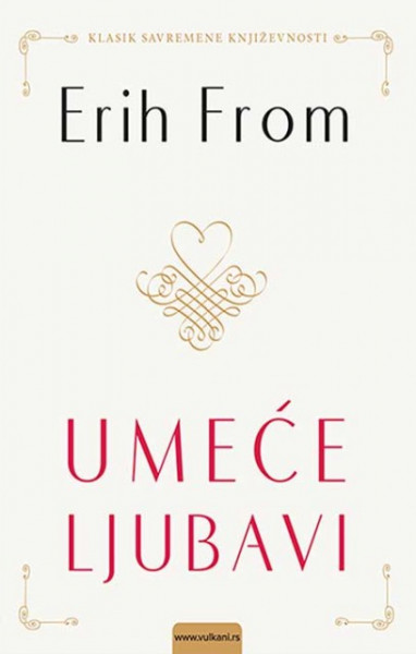 Umeće ljubavi - Erih From