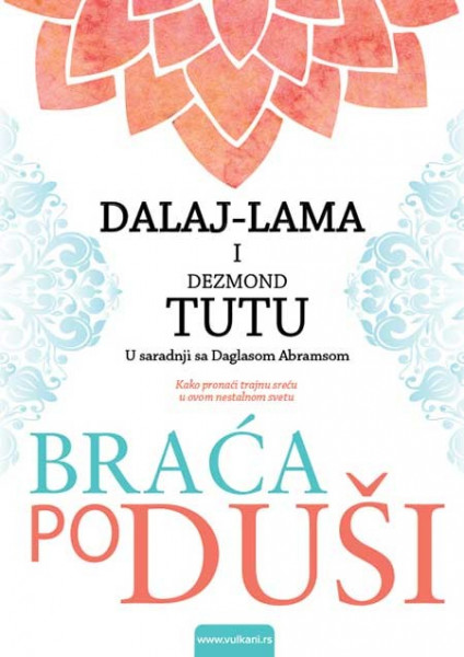 Braća po duši - Dalaj-lama, Dezmond Tutu