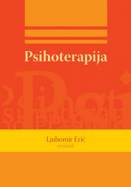 Psihoterapija - Ljubomir Erić