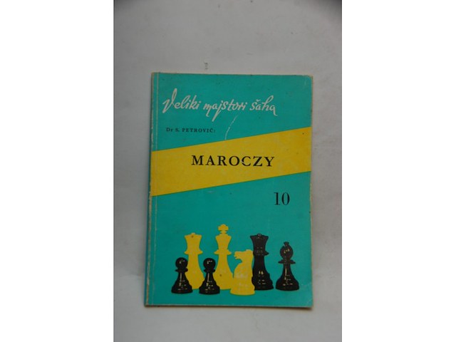 Veliki mastori šaha - Maroczy