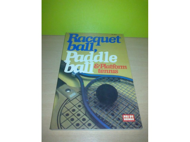 How to Play Racquet ball, Paddle Ball Platform Tennis