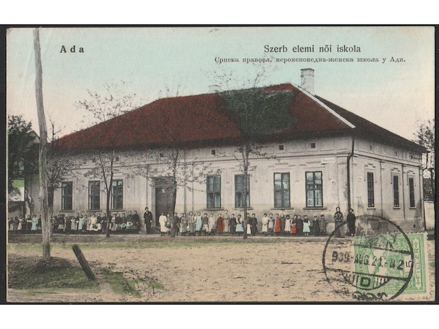 Ada - Srpska prvoslavna zen. skola 1909
