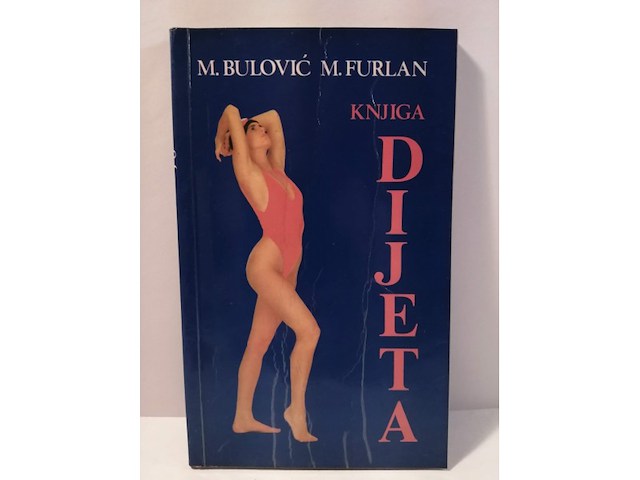 Knjiga dijeta - M. Bulovic, M. Furlan