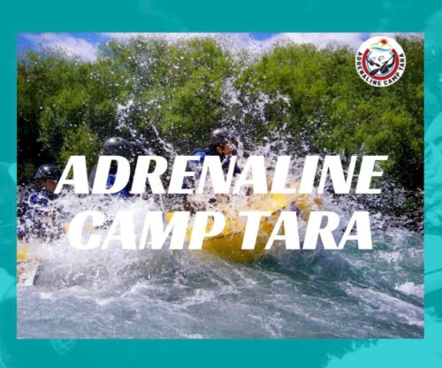 Rafting kamp Adrenaline Tara otvorio sezonu