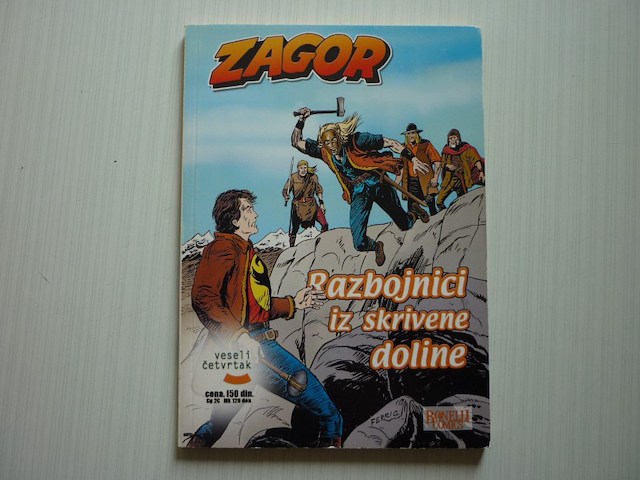 Zagor RAZBOJNICI IZ SKRIVENE DOLINE