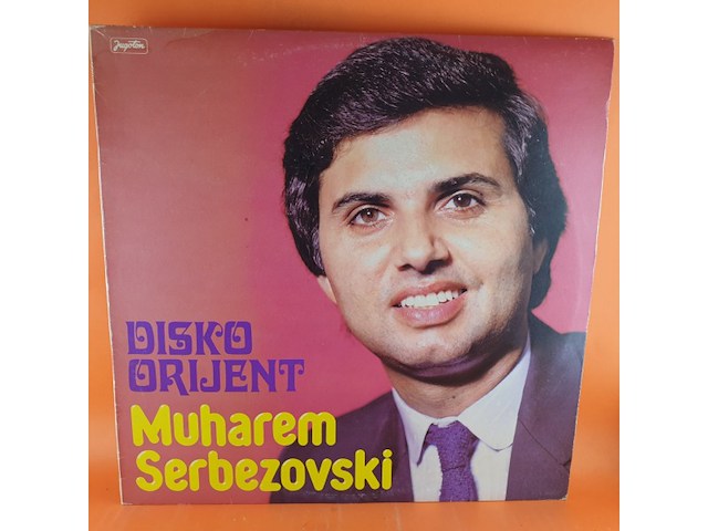Muharem Serbezovski ‎– Disko Orijent, LP