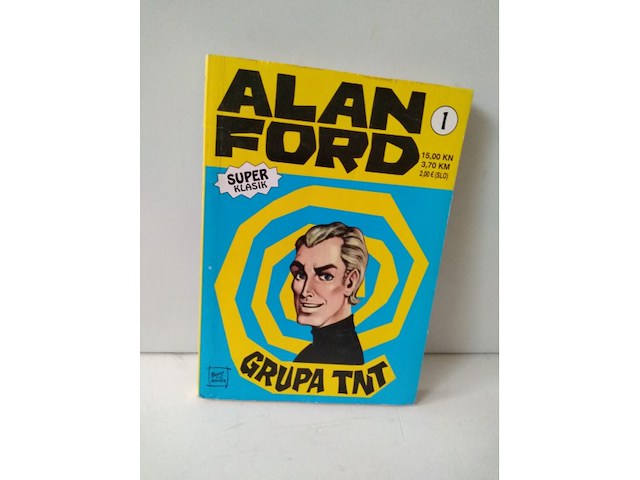 Alan Ford Klasik 1: Grupa TNT