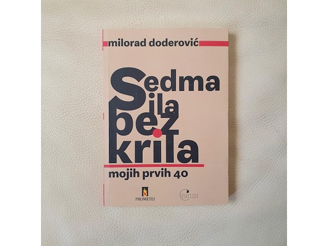 Sedma sila bez krila - Milorad Doderović
