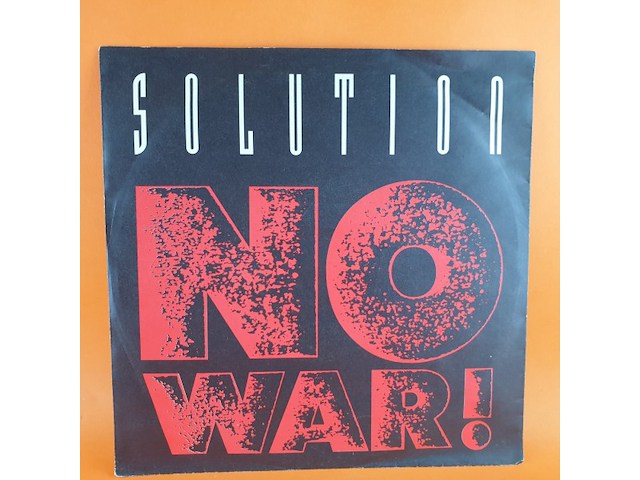 Solution (5) ‎– No War!, Single, Germany
