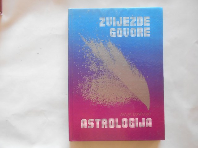 Zvijezde govore, Astrologija, Maja Lončarić