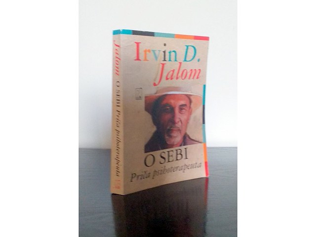 O sebi: priča psihoterapeuta, Irvin Jalom