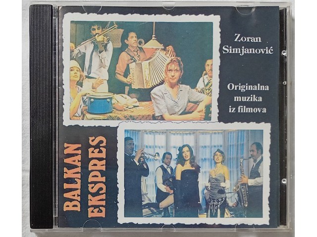 ZORAN SIMJANOVIC - BALKAN EKSPRES (Soundtrack)