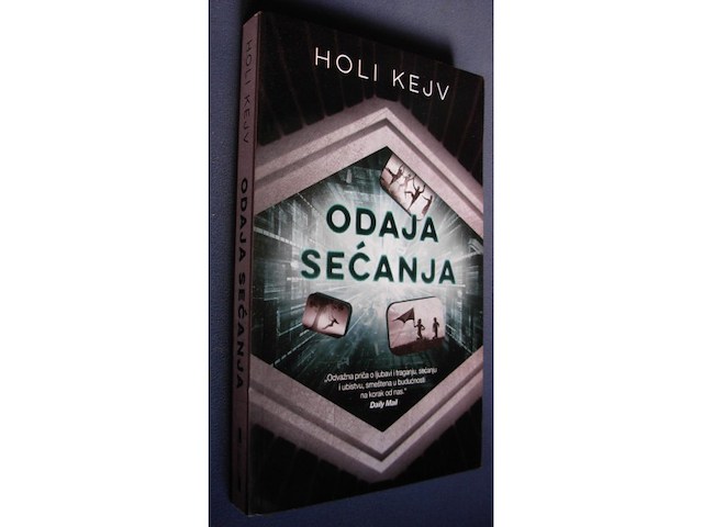 ODAJA SEĆANJA - Holi Kejv