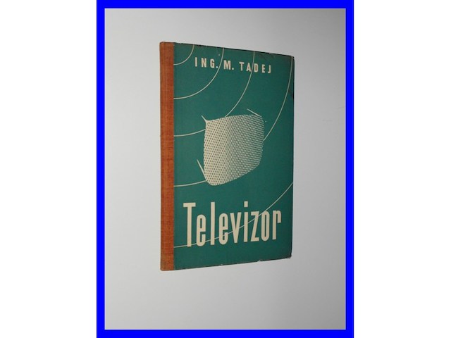 Televizor, dodatak za 1959 - Miroslav Tadej