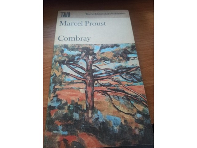 Marcel Proust - Combray Nemački jezik