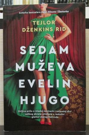 SEDAM MUŽEVA EVELIN HJUGO – TEJLOR DŽENKINS RID