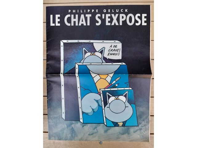 LE CHAT S EXPOSE - PHILIPPE GELUCK