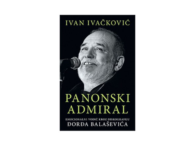 Panonski admiral - Ivan Ivačković