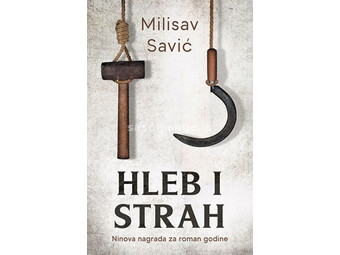 HLEB I STRAH - Milisav Savić ( 10032 )